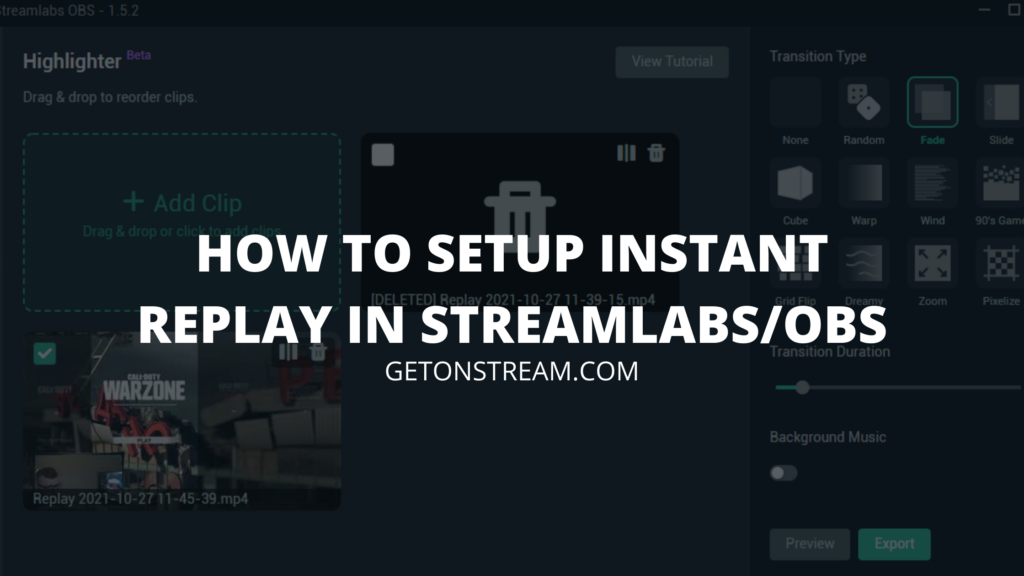 How To Setup Instant Replays In Streamlabs & OBS - [Easy Guide] - Get On Stream