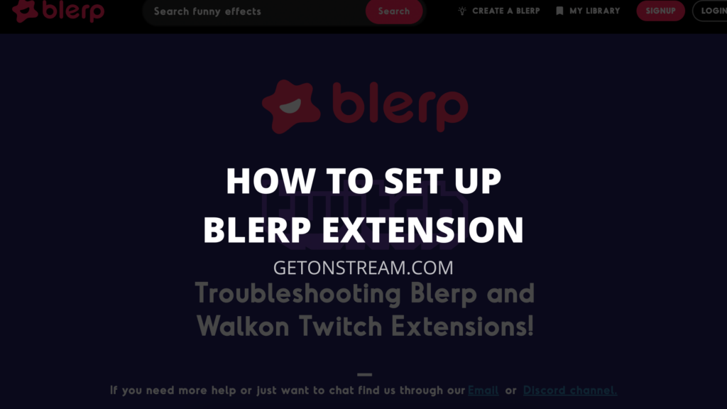 How to Set Up Blerp Extension on Twitch - [Easy Guide] - Get On Stream