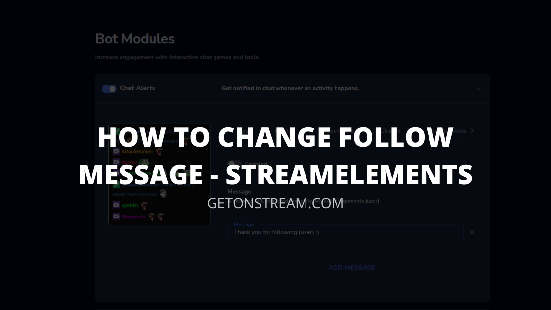 How To Change The Follow Message On Streamelements - [Easy Guide] - Get ...