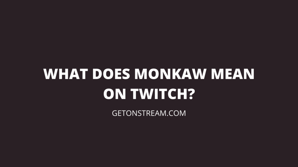 What Does The MonkaW Emote Mean On Twitch? Origin & How To Use! - Get ...