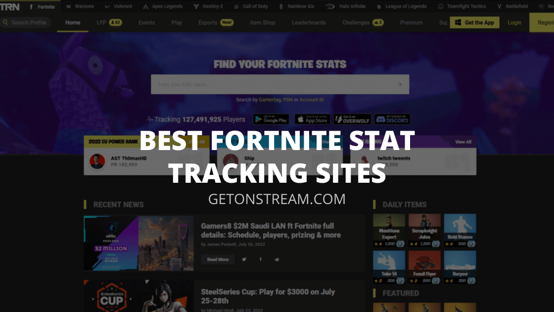 5 Best Fortnite Stat Tracking Sites [Track Your Stats] - Get On Stream