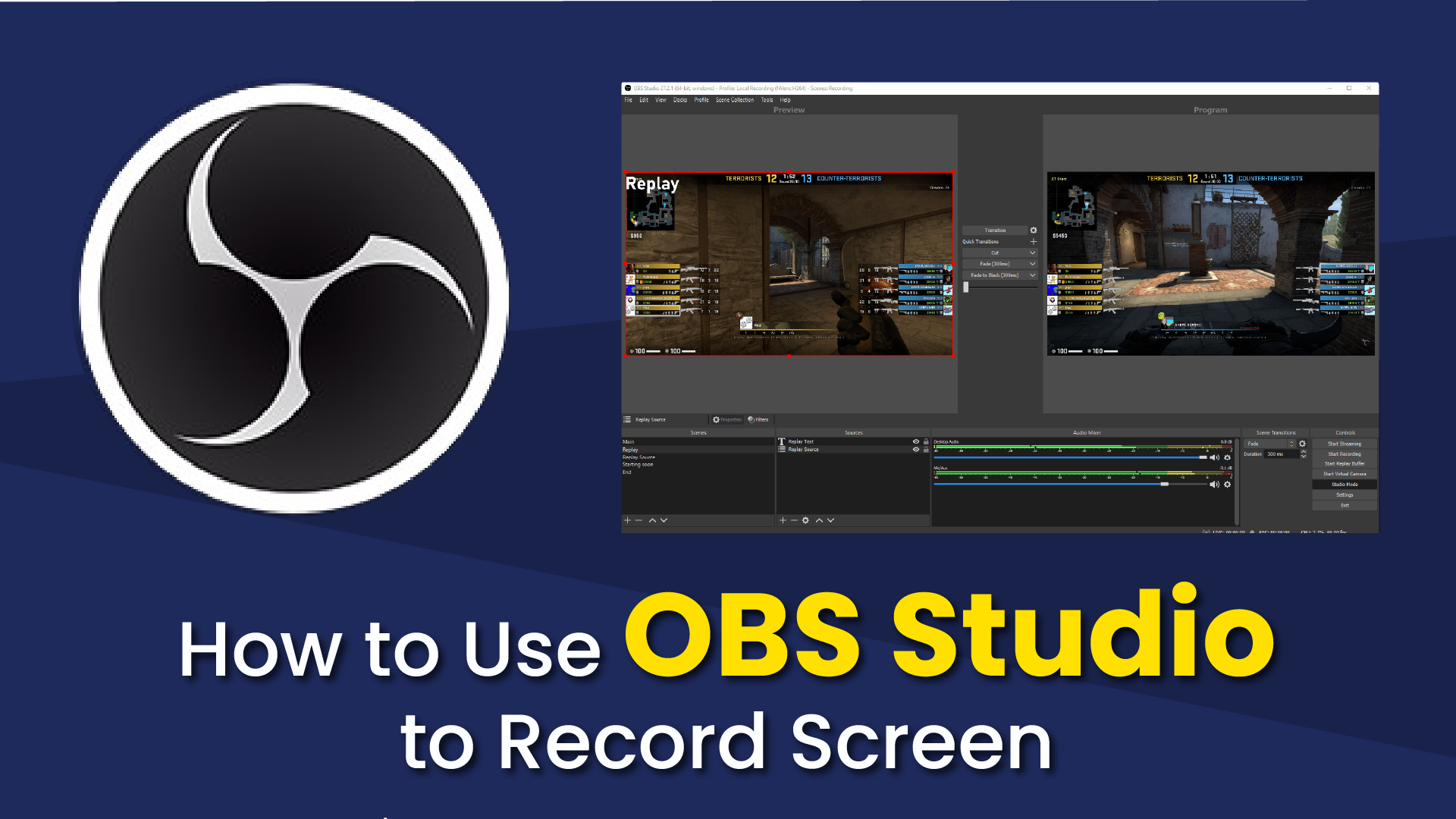 How to Use OBS Studio Recording to Capture Screen Footage 2024